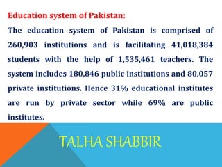 Education system in PAKISTAN.pptx