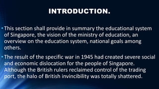 Education system in singapore. | PPTX | Education industry | Industries