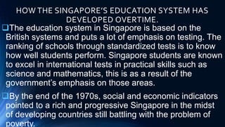 Education system in singapore. | PPTX