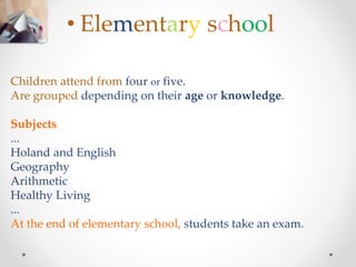 Education system in The Netherlands | PPTX