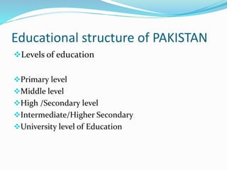 Education system of Pakistan and scotland | PPTX