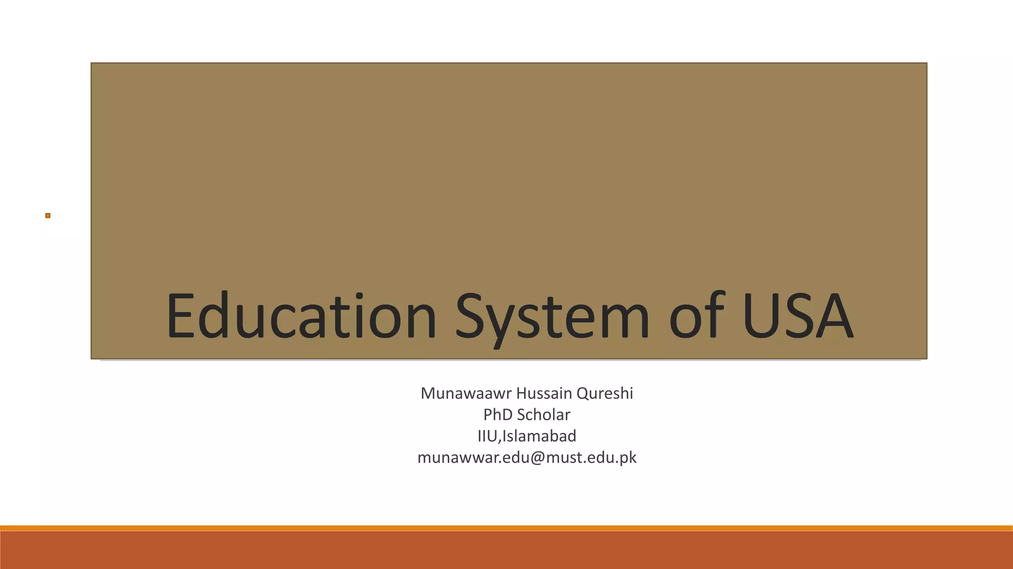 Education system of usa | PPTX
