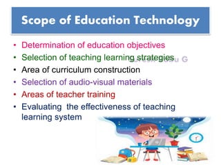 Education technology - Concept, meaning, definition, Characteristics, Function, Principles ...