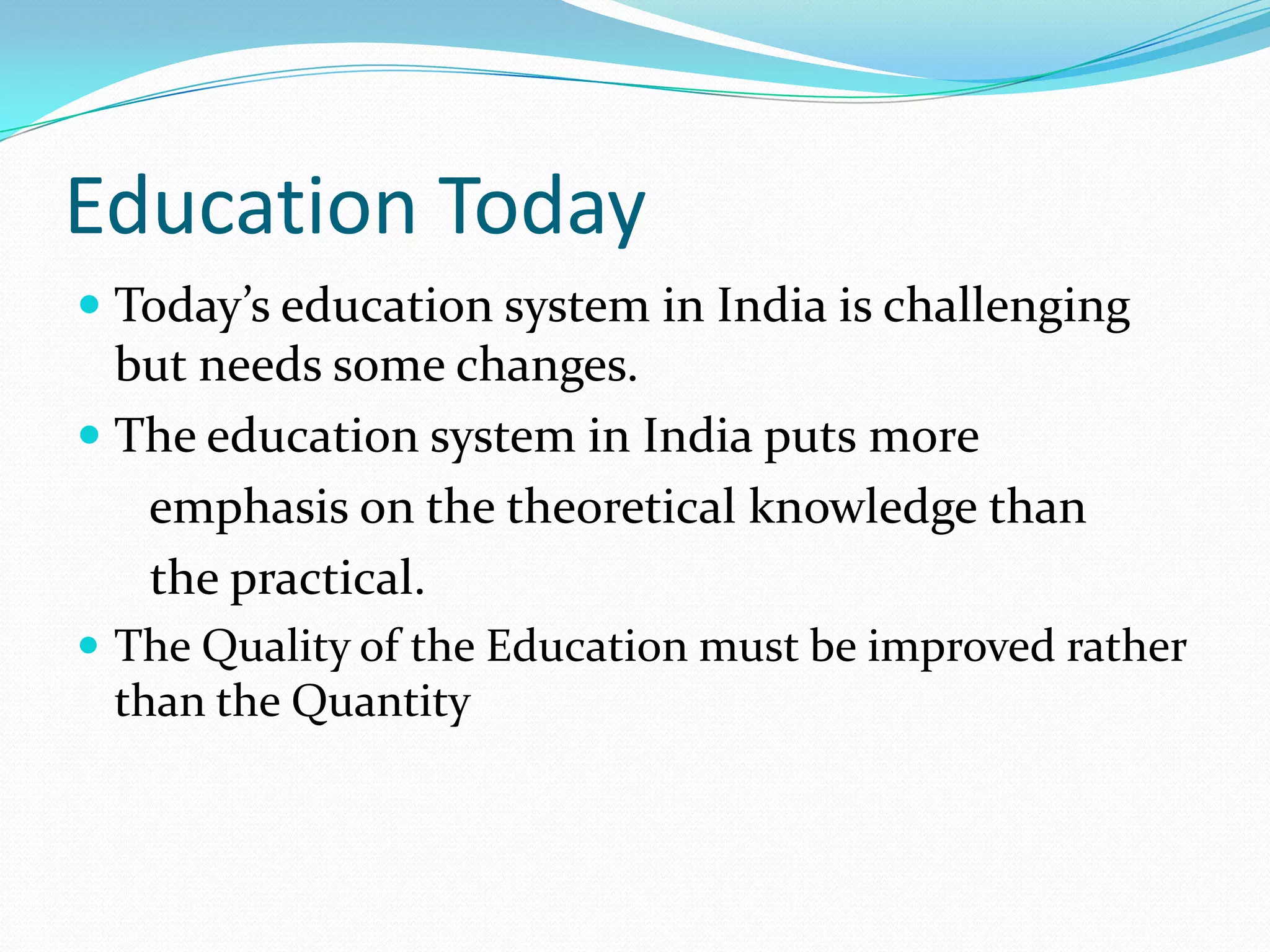 Education today ppt | PPTX