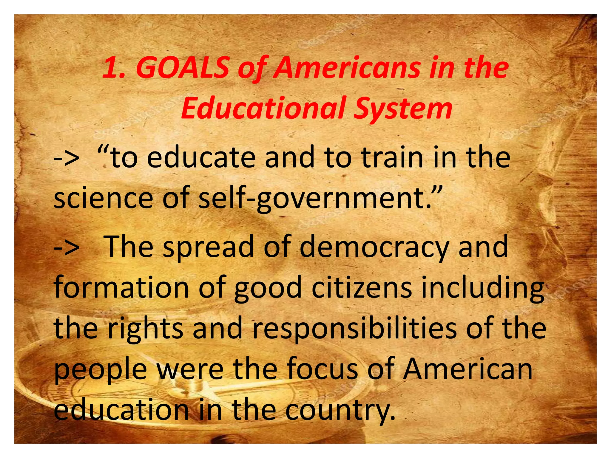 Education under the american regime | PPTX