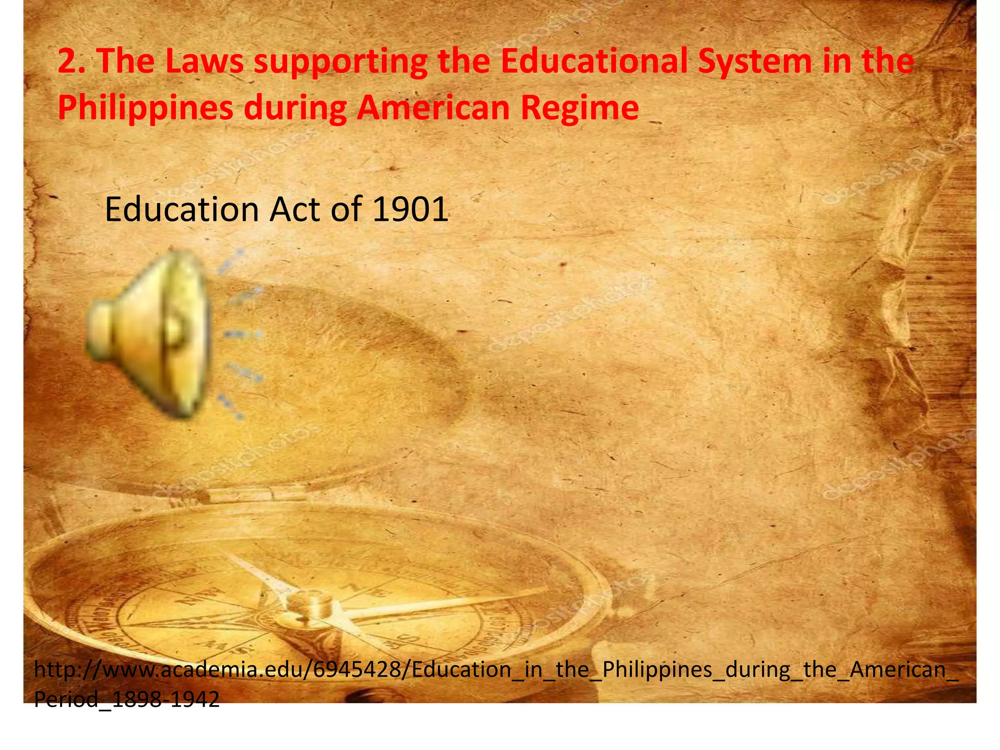 Education under the american regime | PPTX