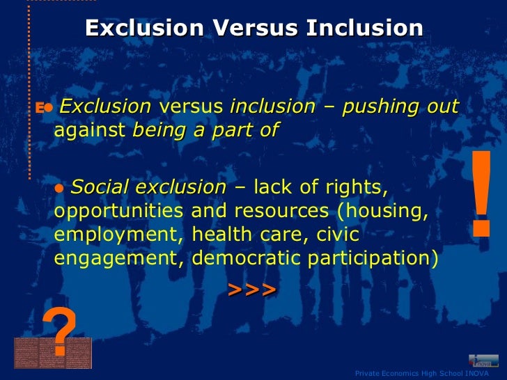Education Versus Exclusion - made by students of Inova