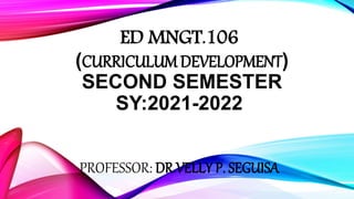 EDUCMngt.-106-ment-2nd-Sem.-2021-2022.pptx