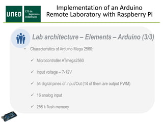 Implementation of an Arduino Remote Laboratory with Raspberry Pi | PPT