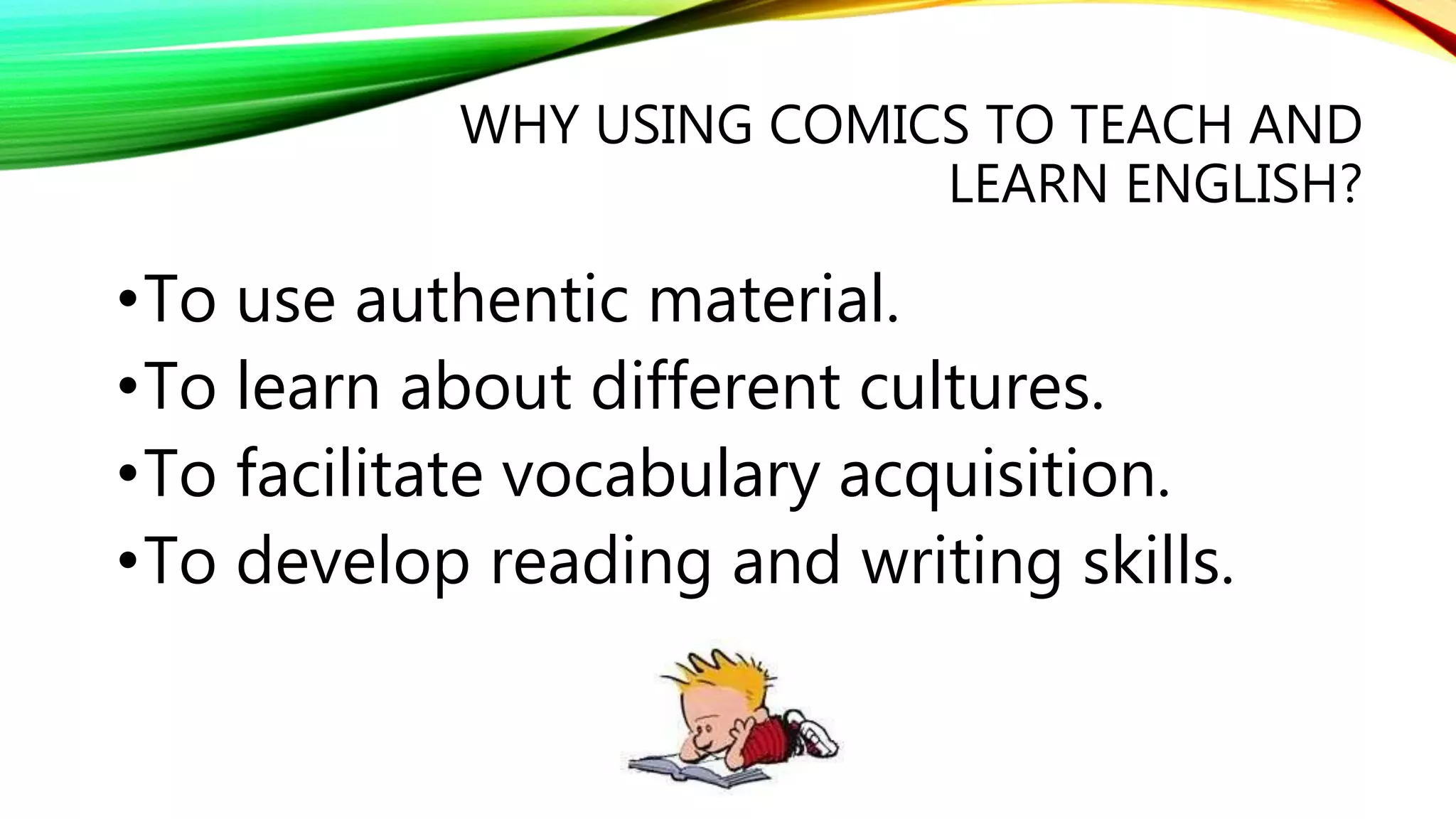 Using comic strips in english teaching | PPTX