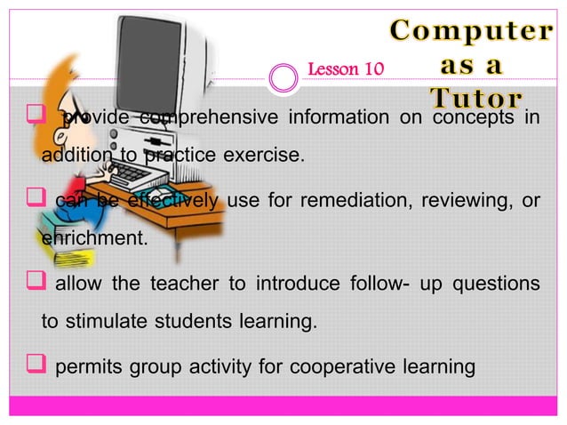 lesson 10 computer as a tutor | PPTX