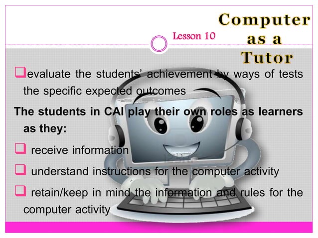 lesson 10 computer as a tutor | PPTX