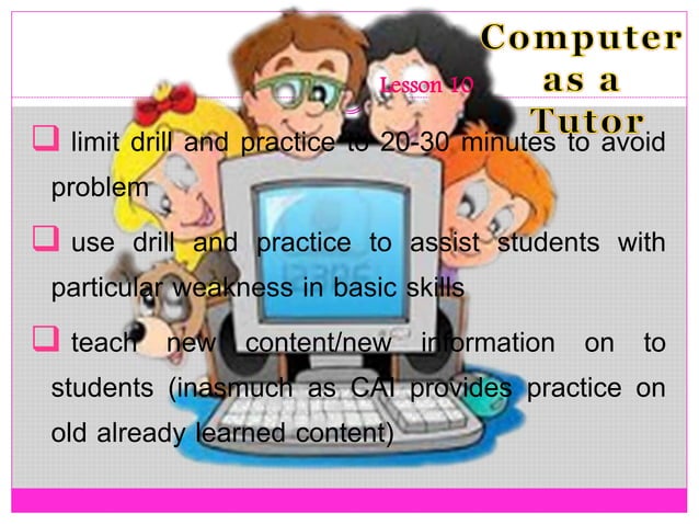 lesson 10 computer as a tutor | PPTX