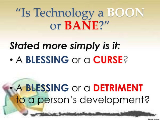 Education Technology : Boon or Bane? | PPTX | Education