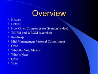 Presentation to explain Scanlon and Vote to start design process | PPT