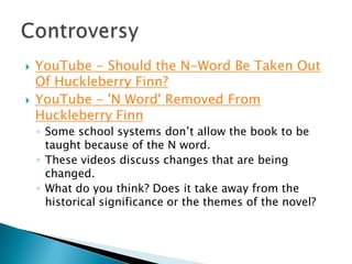 Educ w 200 huckleberry finn | PPTX