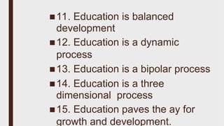 Education meaning, Definition and concept.ppt