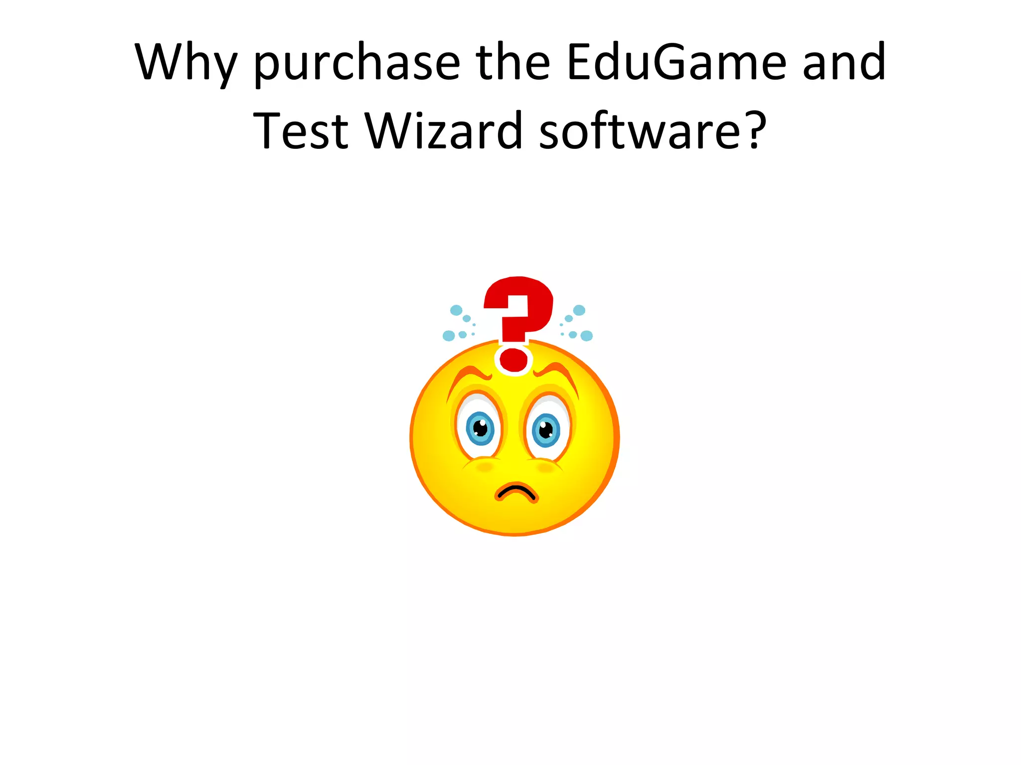 Edugame/Test Wizard | PPT