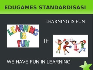 Edugames standardisasi | PDF