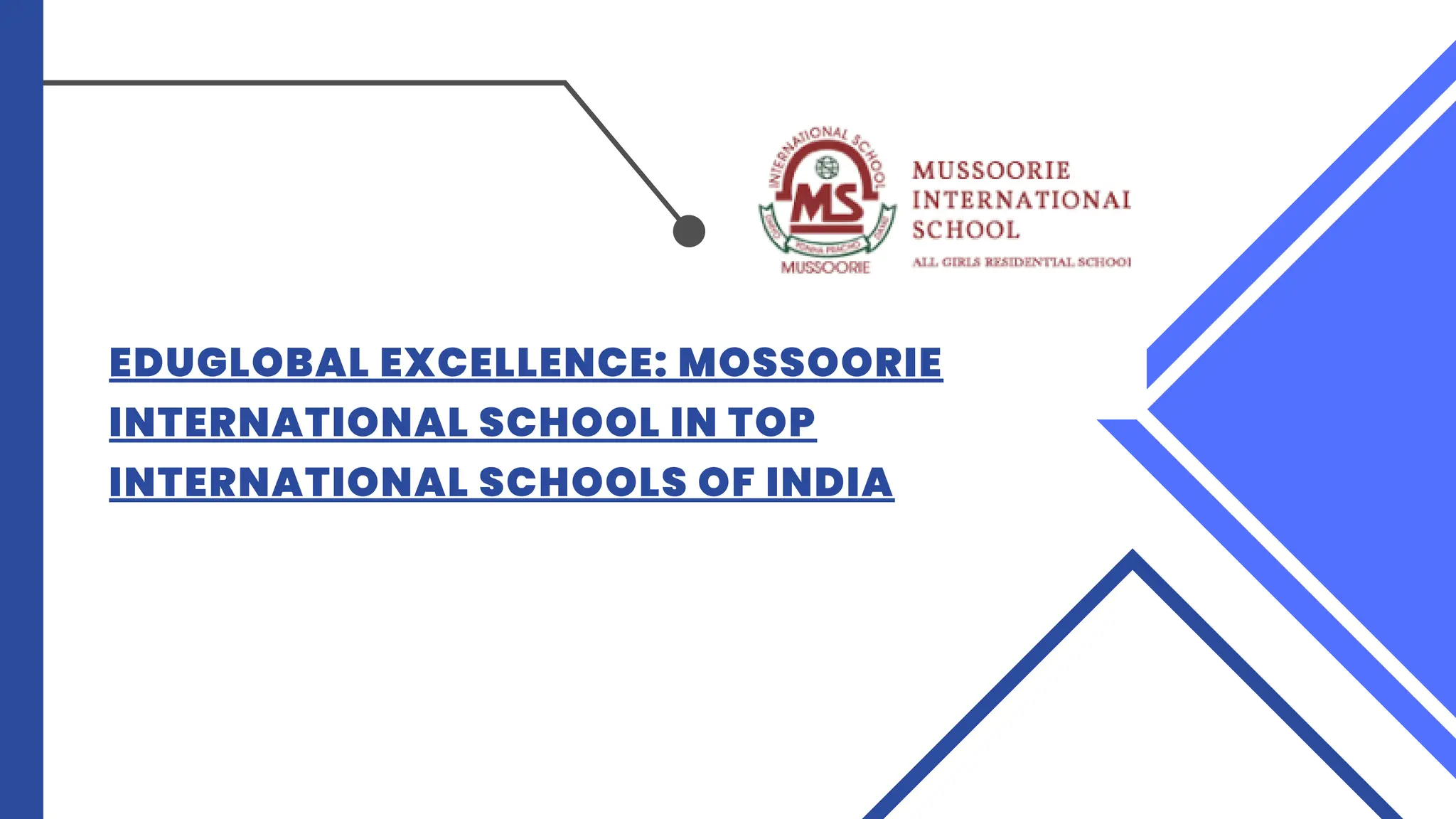 EduGlobal Excellence Mossoorie International School in Top ...
