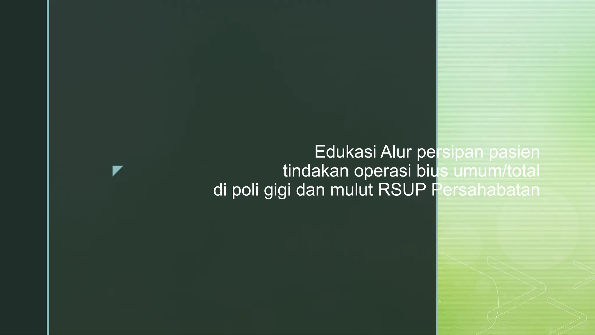 Edukasi Alur persipan pasien operasi bius umum.pptx