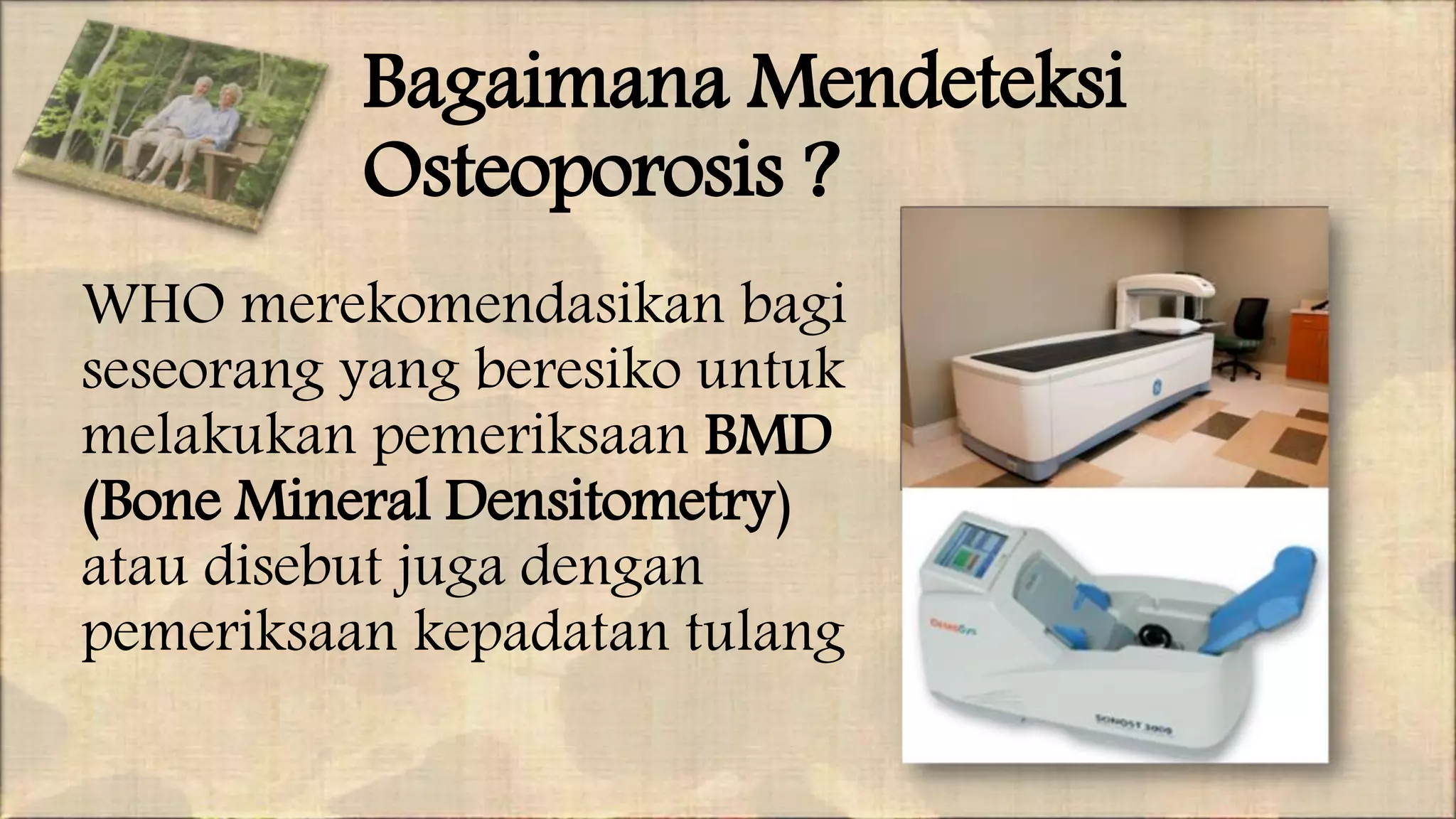 Edukasi Awam Osteoporosis.pptx