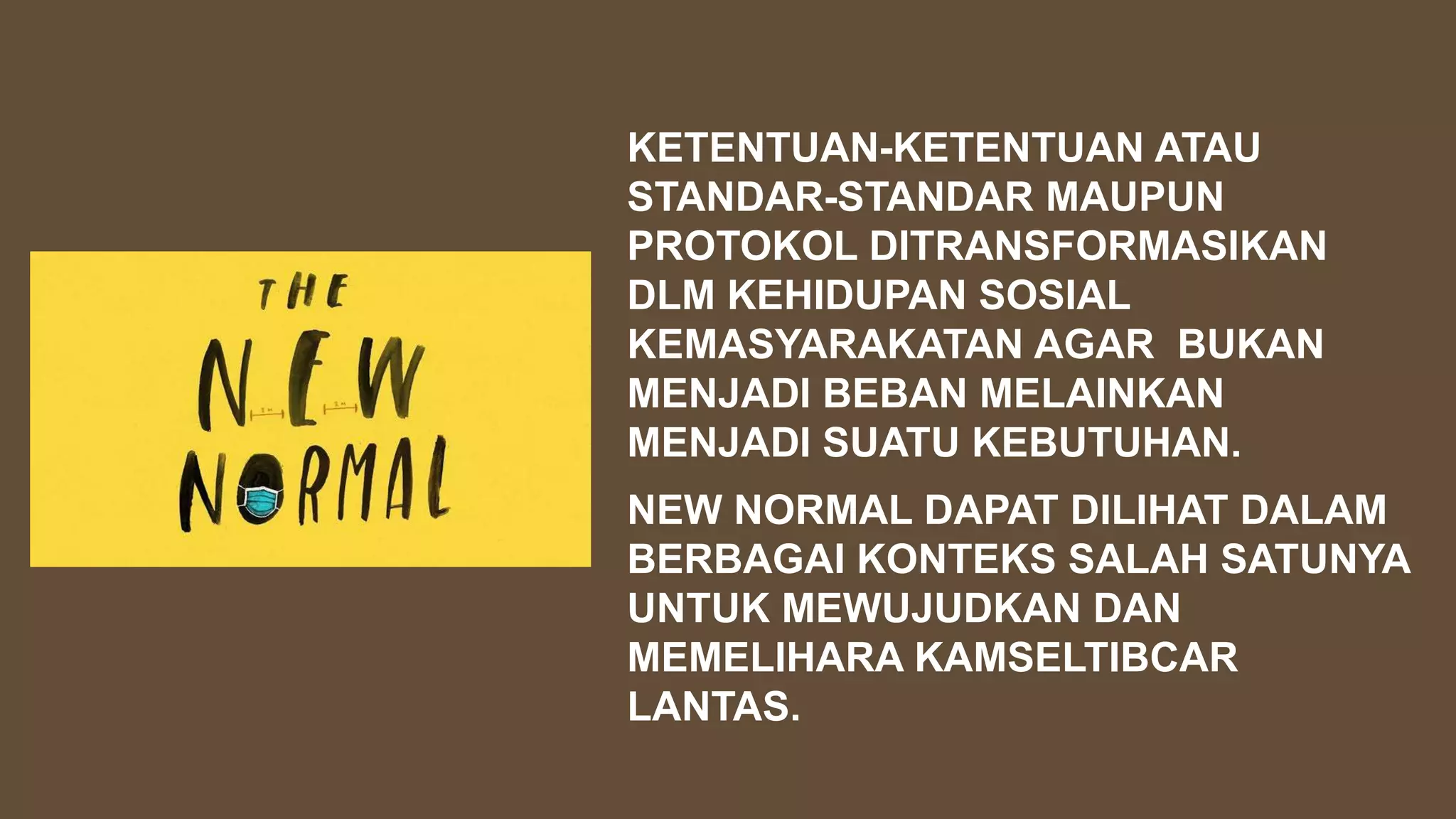 Edukasi dan penegekan aturan transportasi jalan di era new normal | PPT