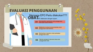 edukasi farmasi evaluasi penggunaan obat | PPTX