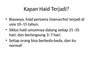 Edukasi_Haid_Untuk_Remaja pada masa kini.pptx