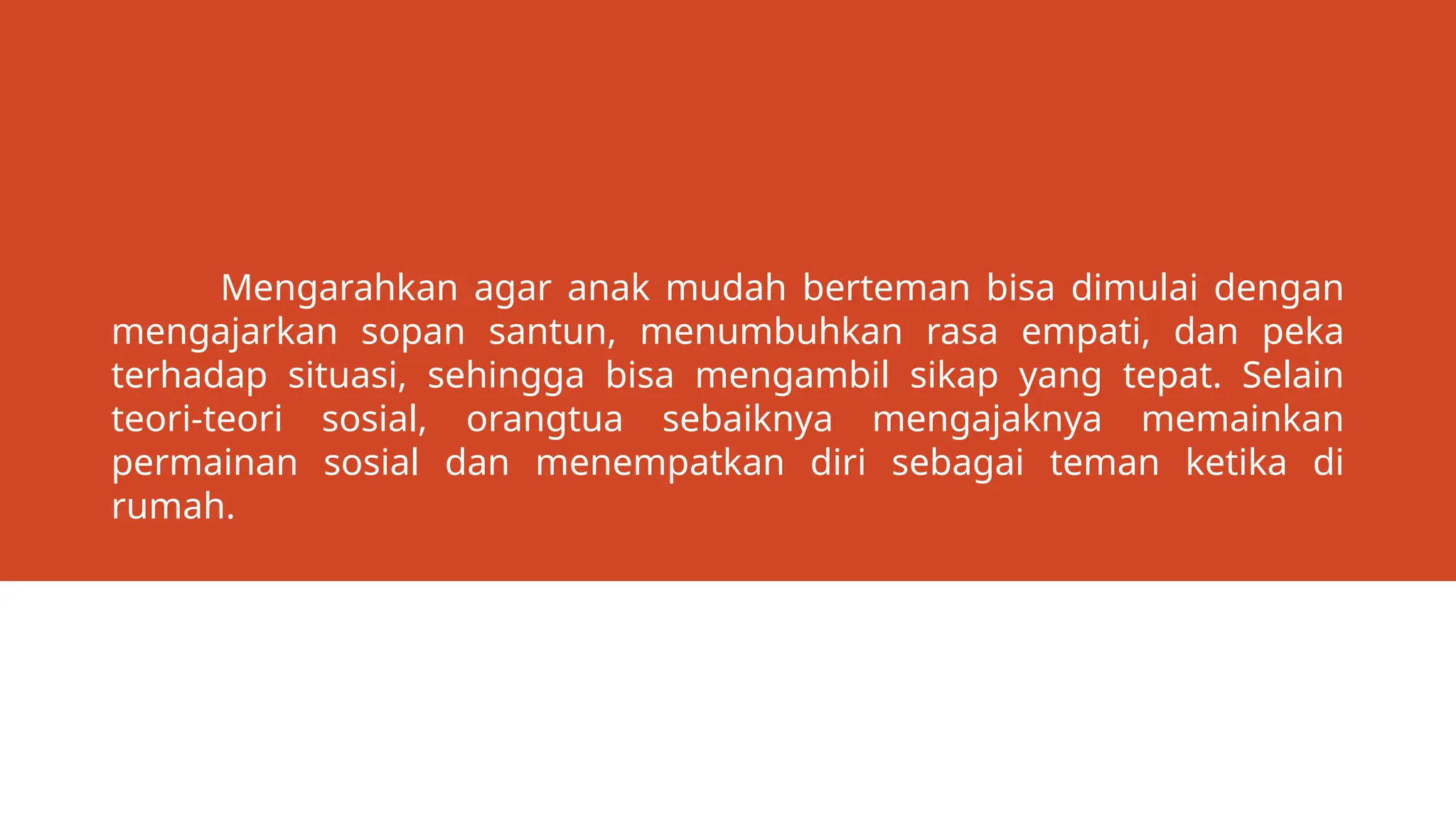 Edukasi Ortu BAB Cara berteman yang baik-1.pptx