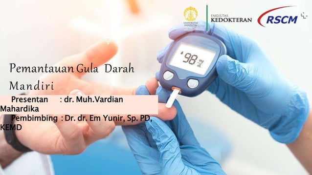 Pemantauan Gula Darah Mandiri | PPTX
