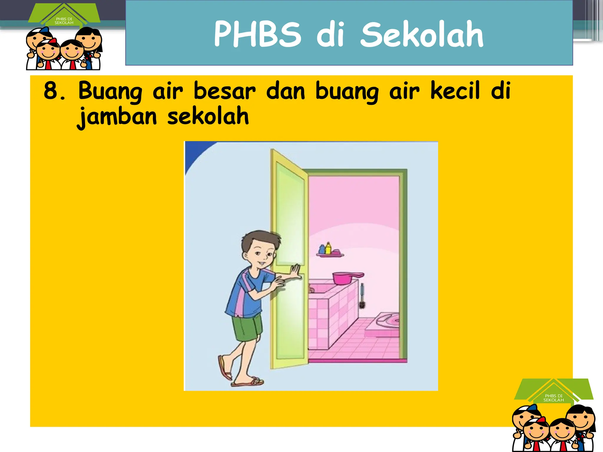 Edukasi PHBS DI SEKOLAH untuk siswa sekolah.pptx