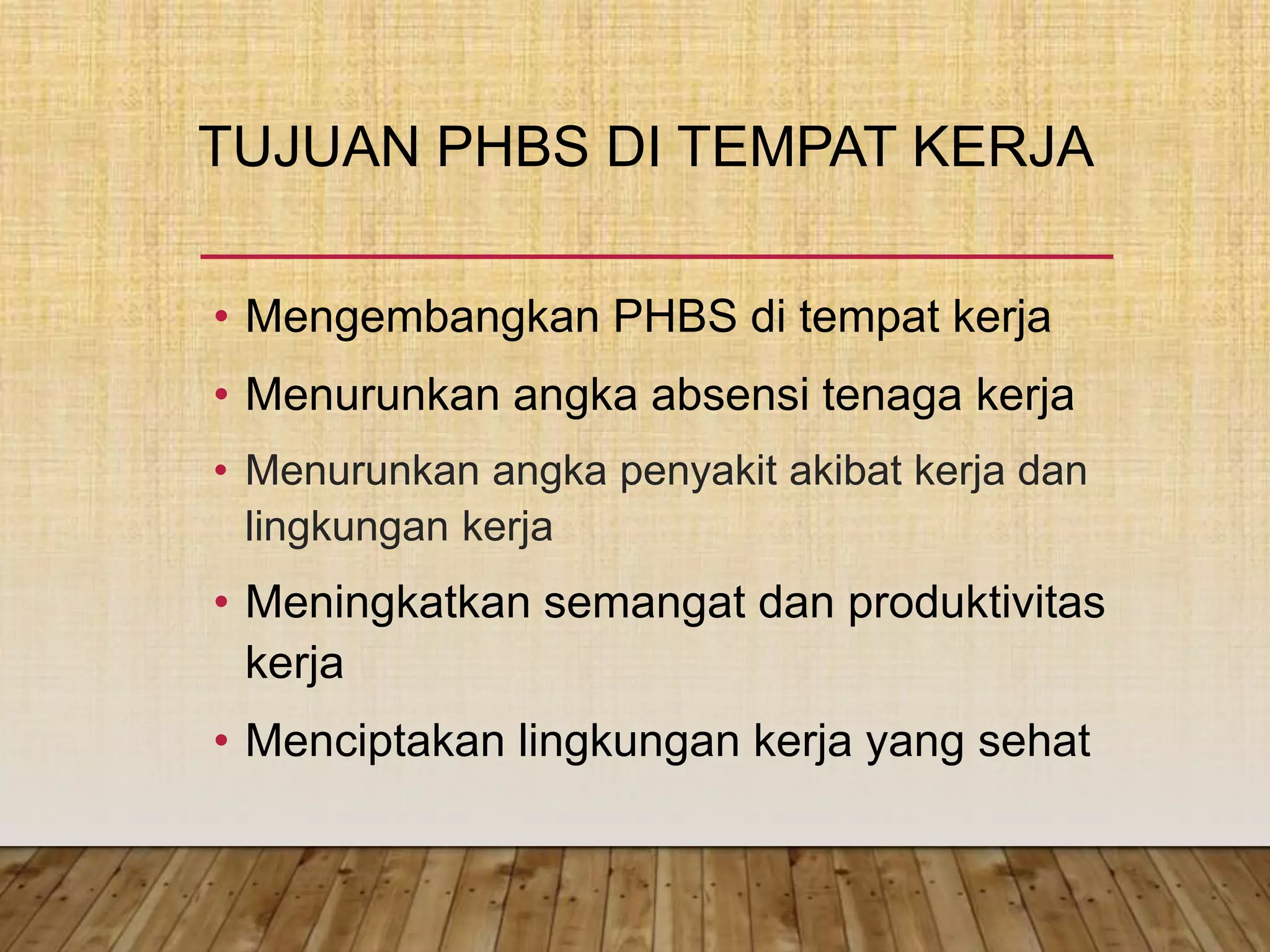 edukasi PHBS Di tempat kerja.ppt
