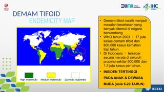 EDUKASI TIFOID FEVER UNTUK PEKERJA RSPJ.pptx