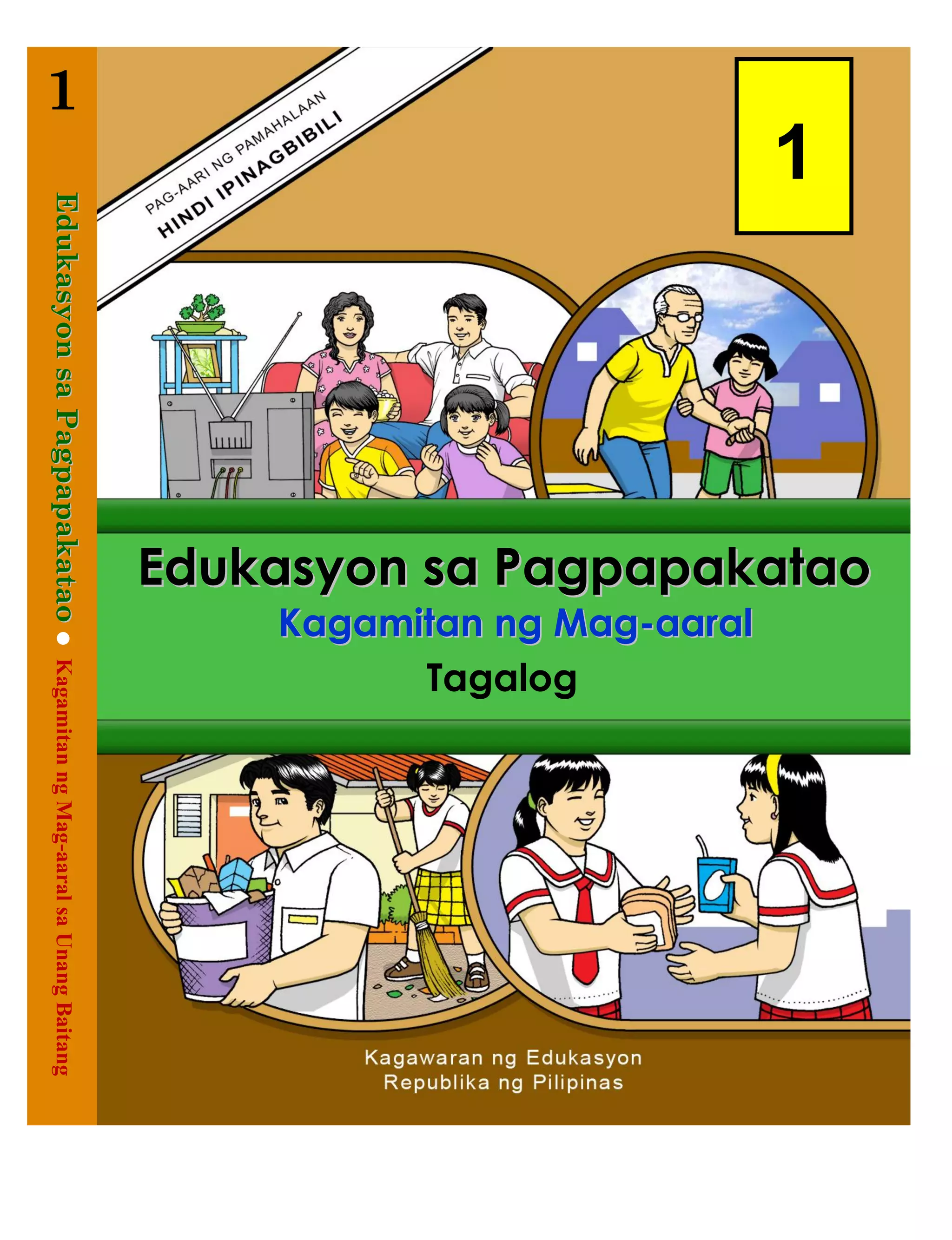 K TO 12 GRADE 1 LEARNER’S MATERIAL IN EDUKASYON sa PAGPAPAKATAO (Q1-Q4) | PDF