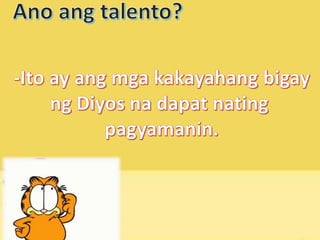 Talento at Kakayahan | PPTX