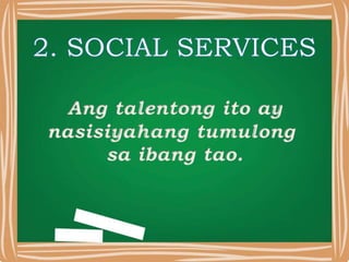 Talento at Kakayahan | PPTX