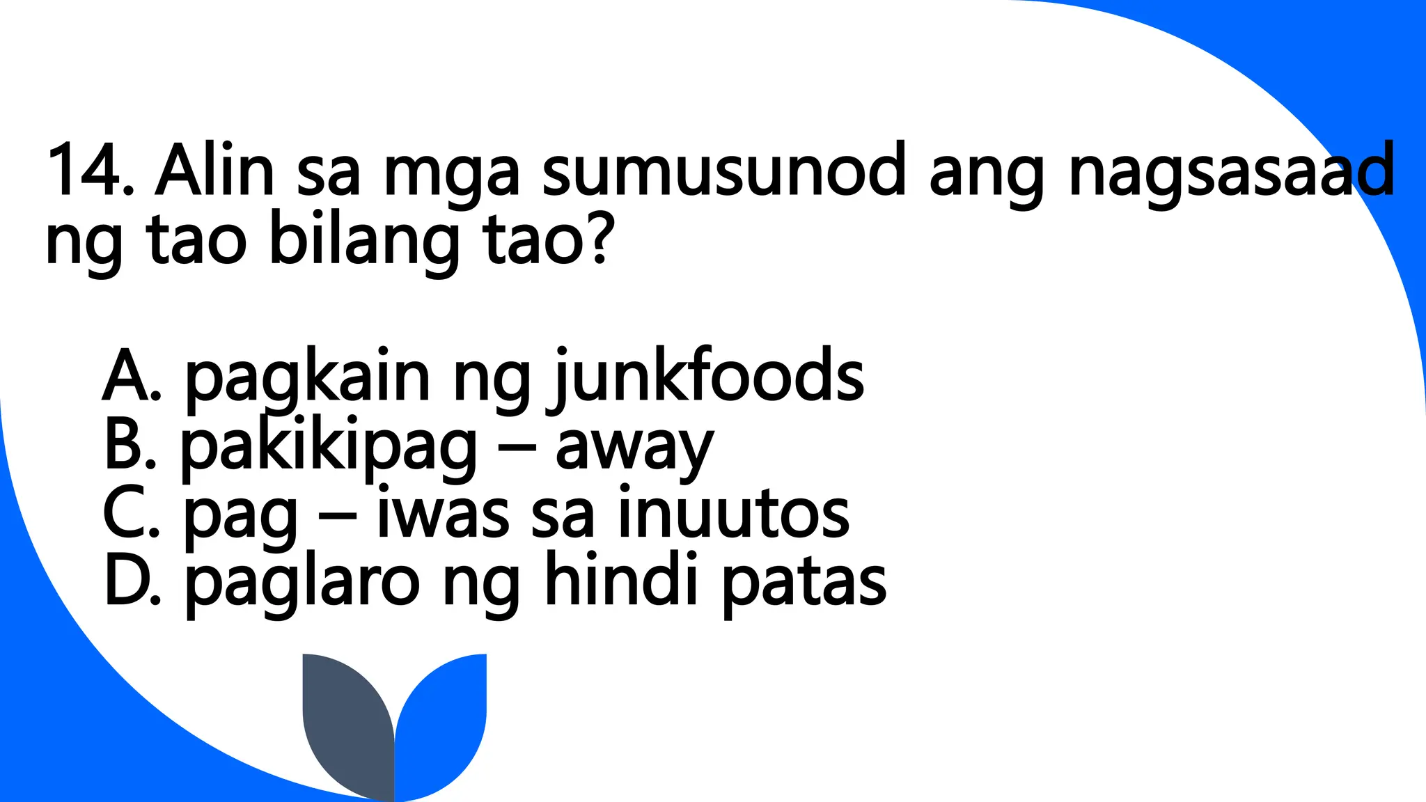 good moral and values education SA PAGPAPAKATAO 9.pptx