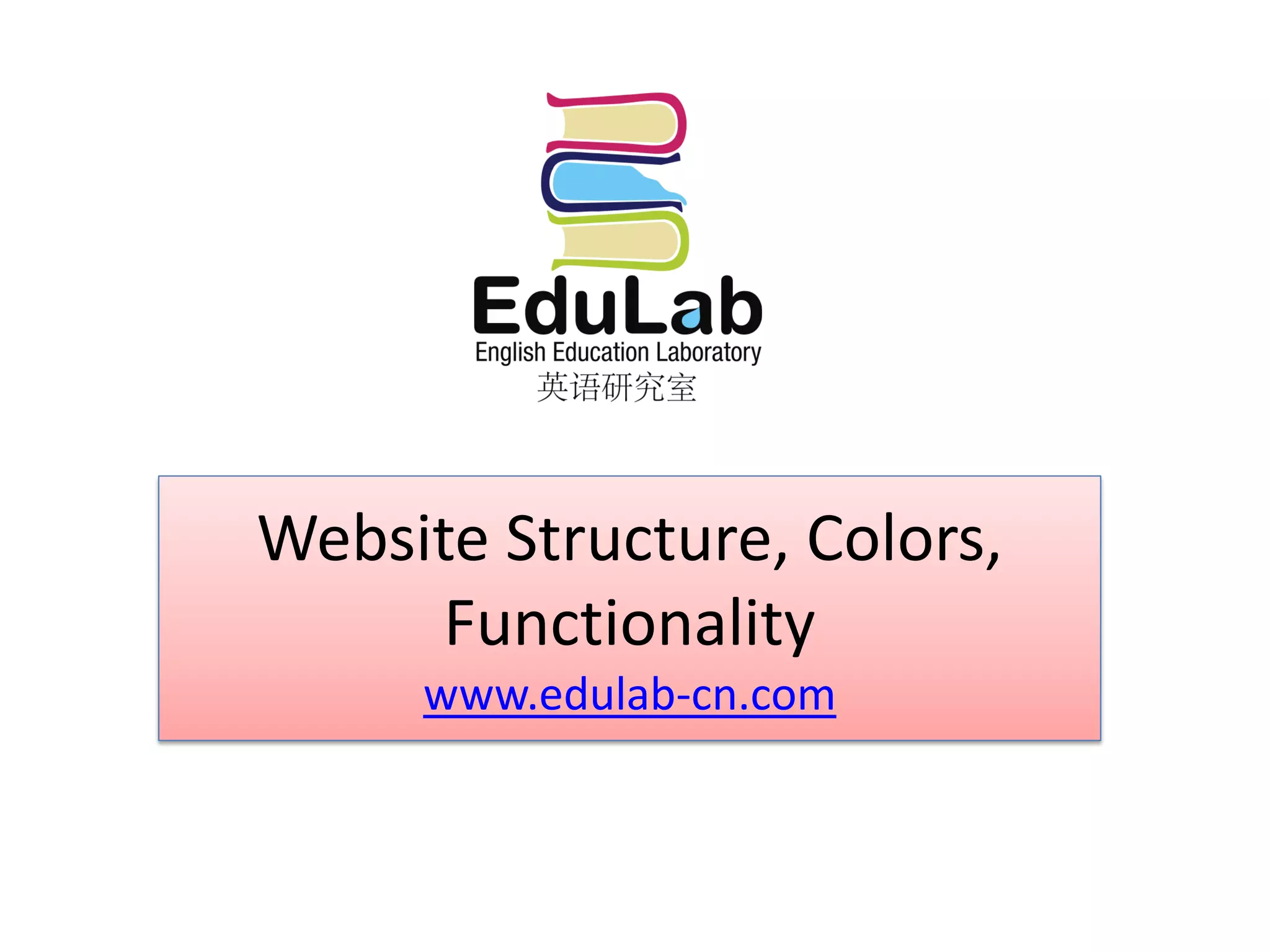 Edu lab website structure, colors, functionality | PPT