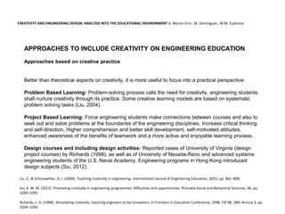 CREATIVITY AND ENGINEERING DESIGN: ANALYSIS INTO THE EDUCATIONAL ...