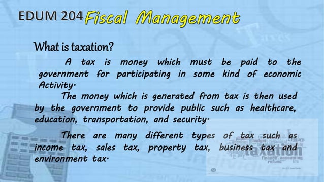Fiscal Management / Principles of Taxation | PPTX
