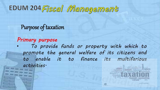 Fiscal Management / Principles of Taxation | PPTX
