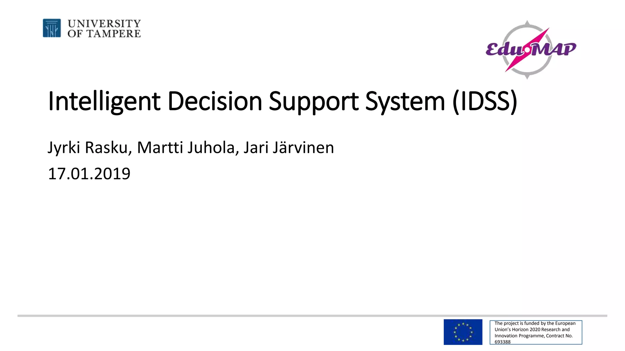 Intelligent Decision Support System (IDSS) (WP5) | PPT