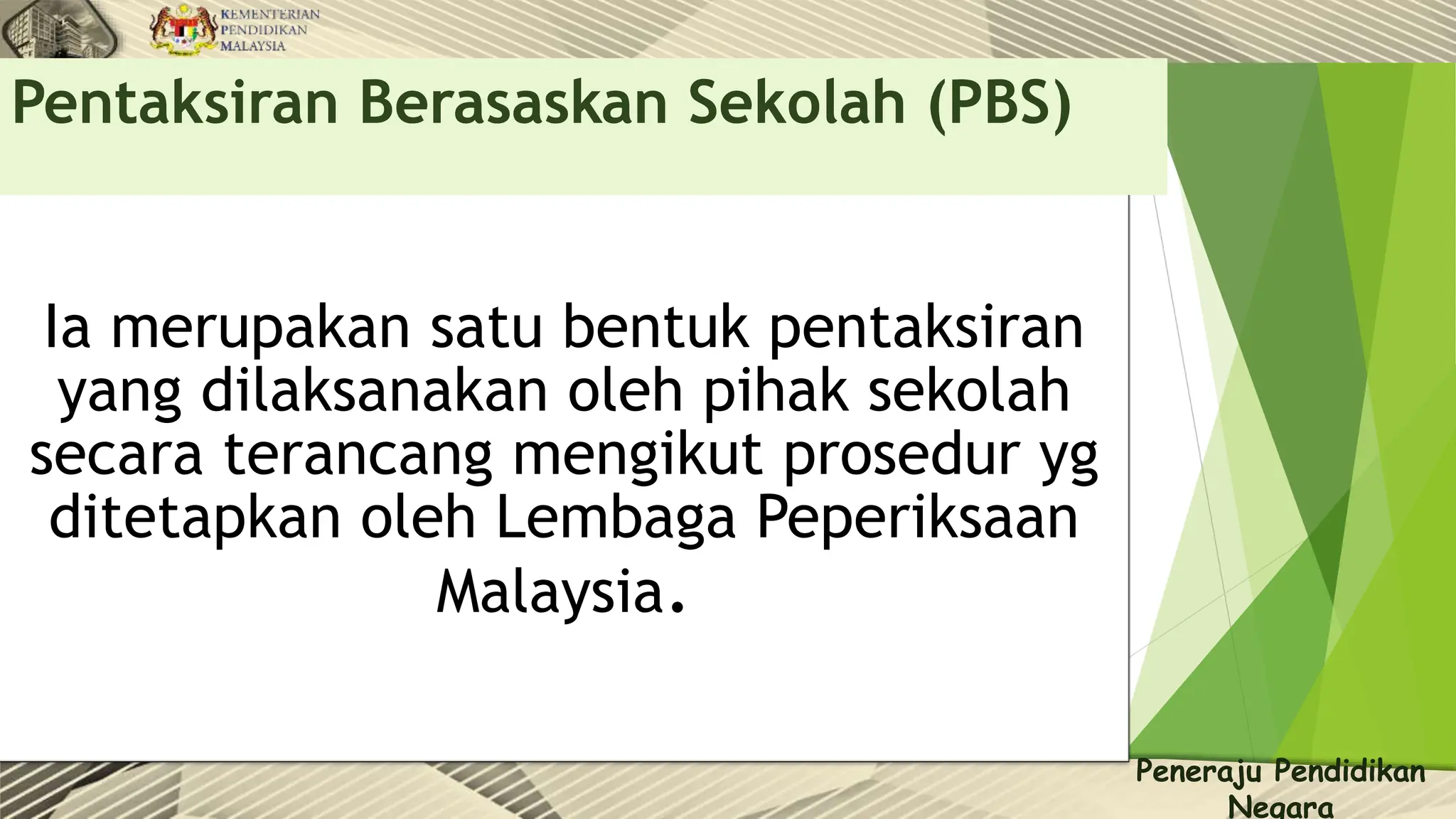 EDUP2122 Tajuk 6 Pentaksiran Berasaskan Sekolah (PBS).pptx