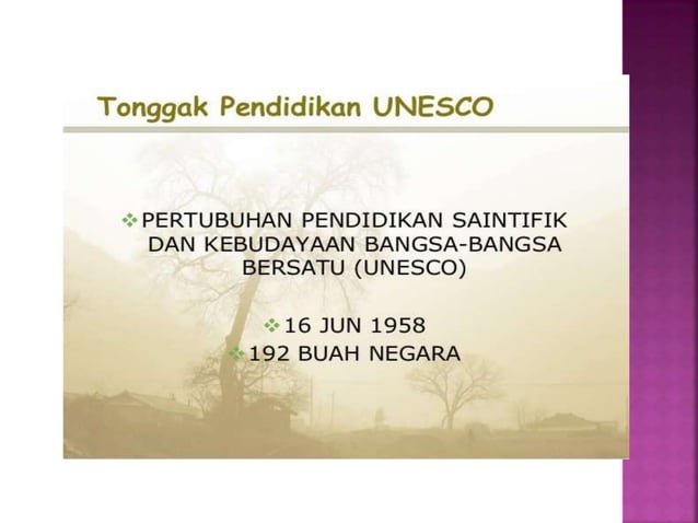 TONGGAK PENDIDIKAN UNESCO | PPT
