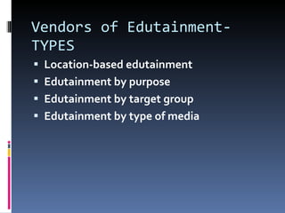 Edutainment | PPT