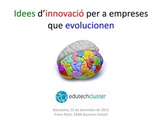 Edutech Cluster /catalá | PPTX