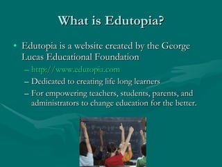 Edutopia | PPT