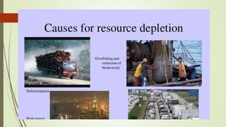 natural resources depletion | PPTX