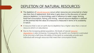 natural resources depletion | PPTX